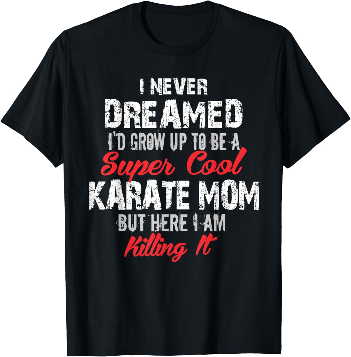 Karate Mom Cool Karate Mom T-Shirt - Walmart.com