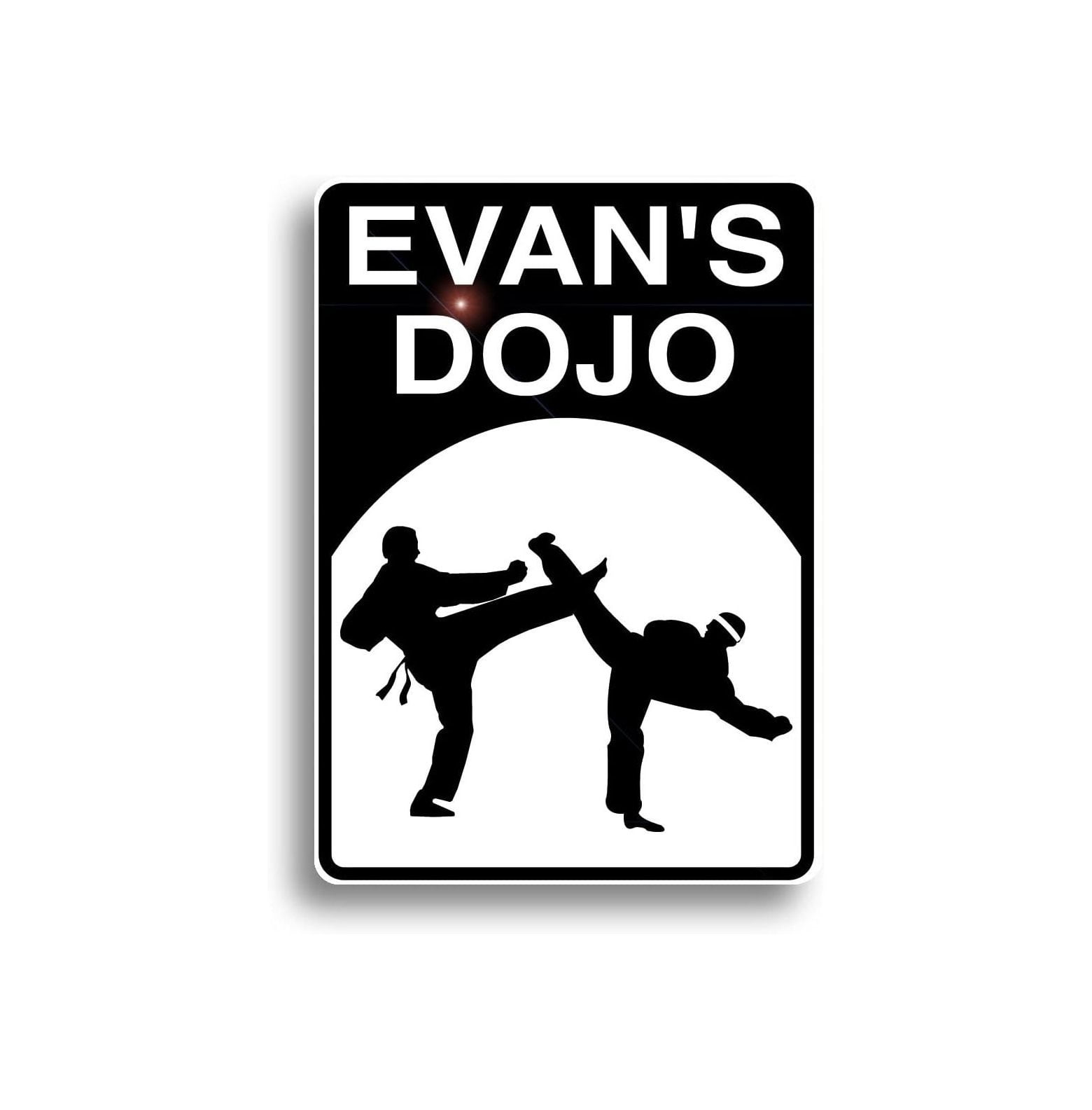 Karate Sign Have Your Own Personal Dojo
