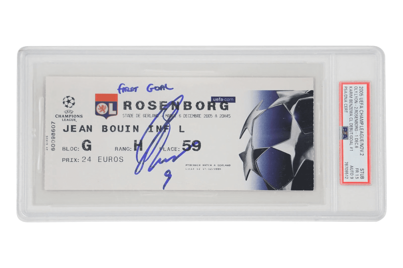 Karim Benzema Signed 2005 UCL Debut Match Ticket Inscribed First Goal ...