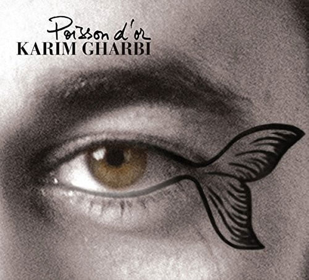 Karim Gharbi - Poisson D'or - Music & Performance - CD - Walmart.com