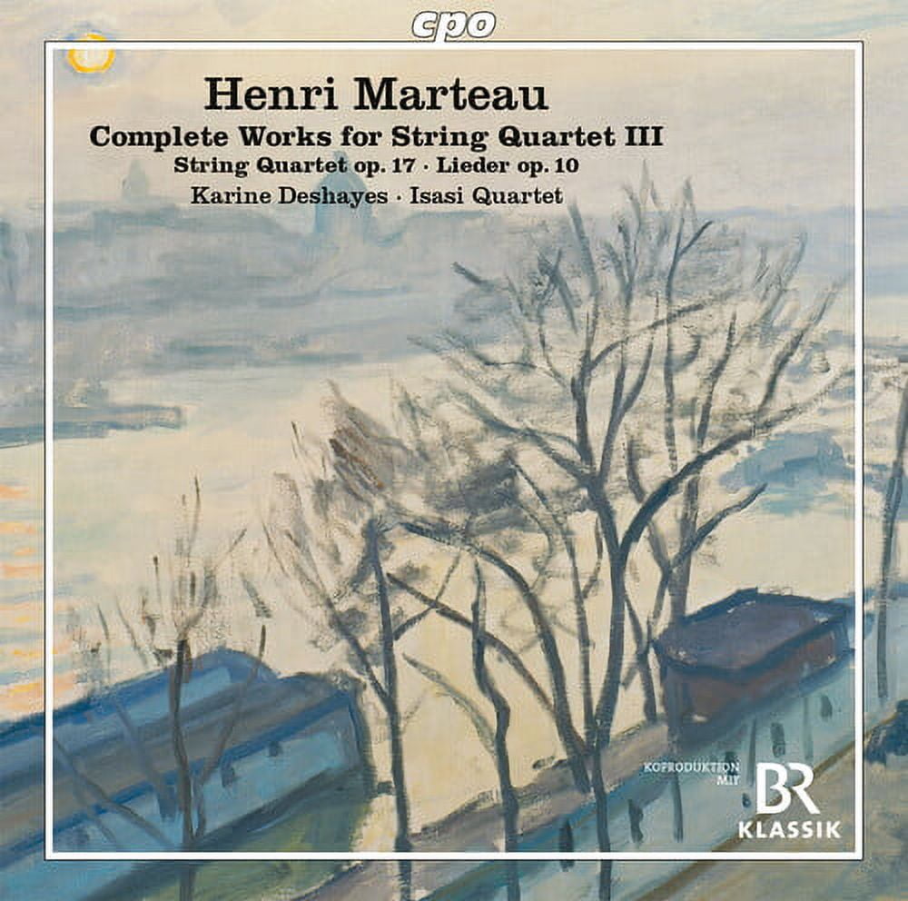 Karine Deshayes - Complete Works for String Quartet III - Music ...