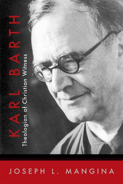 Karl Barth: Theologian of Christian Witness (Paperback) - Walmart.com