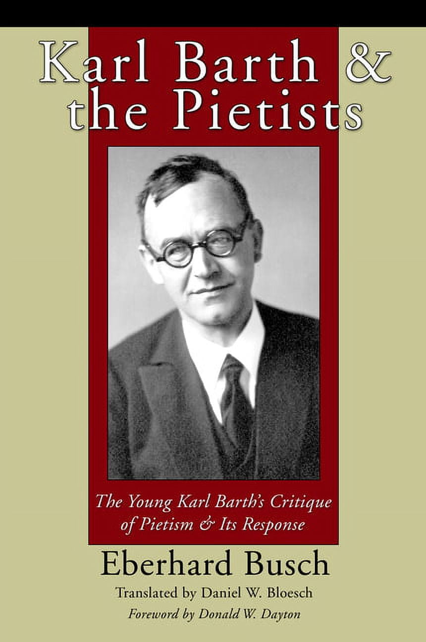 Karl Barth and the Pietists (Hardcover) - Walmart.com