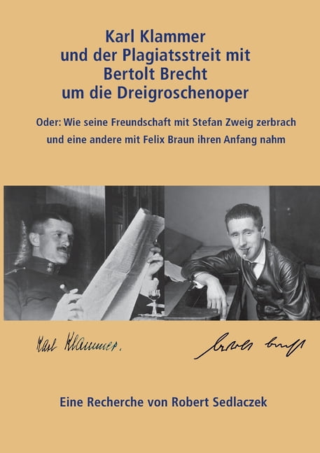 Karl Klammer und der Plagiatsstreit mit Bertolt Brecht um die ...