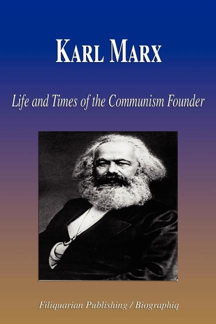 Karl Marx : Life and Times of the Communism Founder - Walmart.com