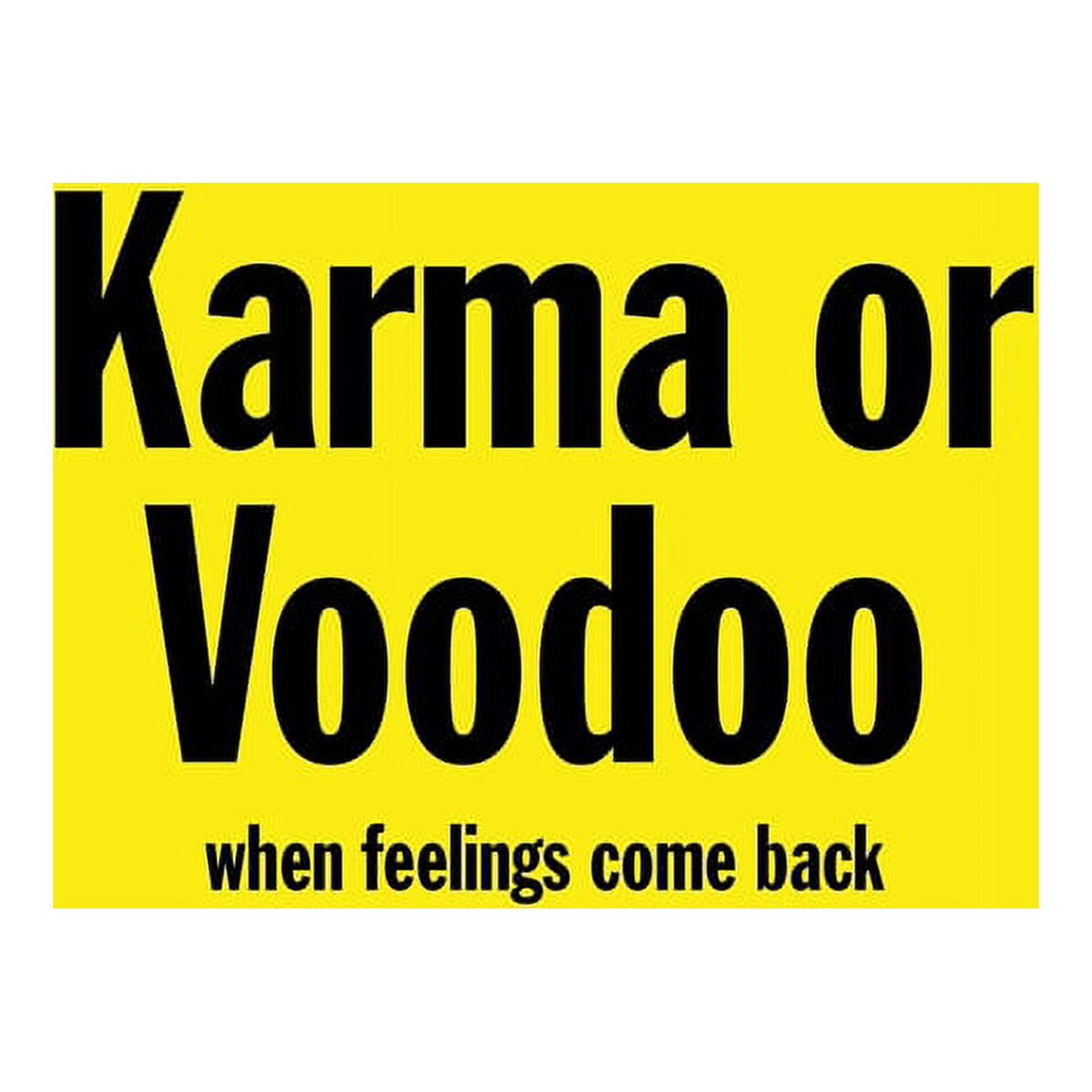 Karma or Voodoo : When Feelings Come Back - Walmart.com