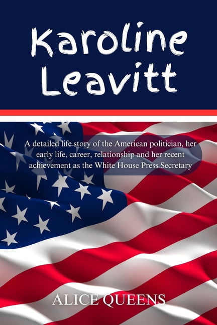 Karoline Leavitt: A detailed life story of the American politician, her ...