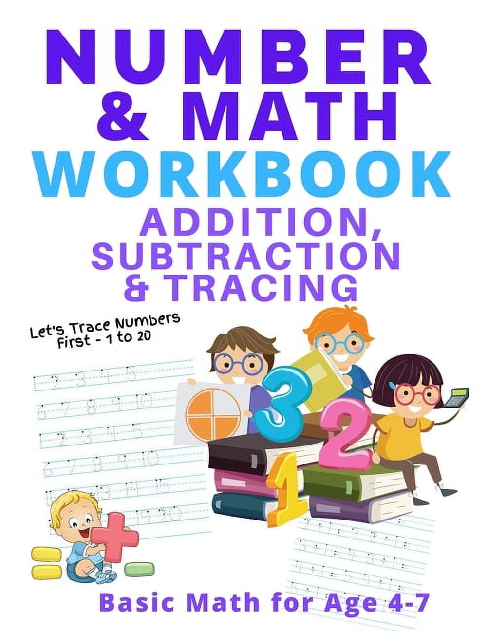 Kat's Classes: Number and Math Workbook; Addition, Subtraction and ...