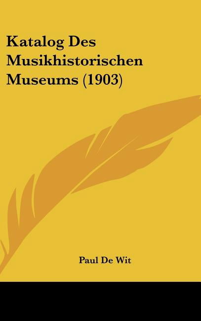 Katalog Des Musikhistorischen Museums (1903) - Walmart.com