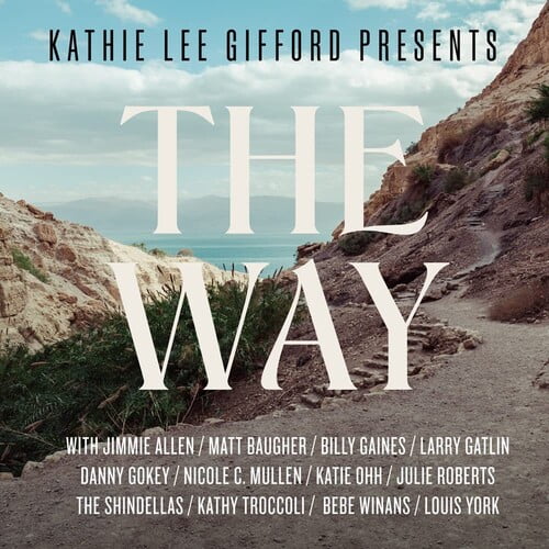 Kathie Lee Gifford - The Way - Music & Performance - CD - Walmart.com