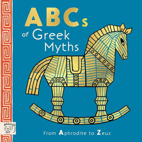Kathleen Marcotte ABCs of Greek Myths (Board Book) Mythical Alphabets ...