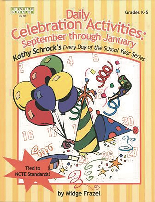 Kathy Schrock's Every Day of the School Year: Daily Celebration ...