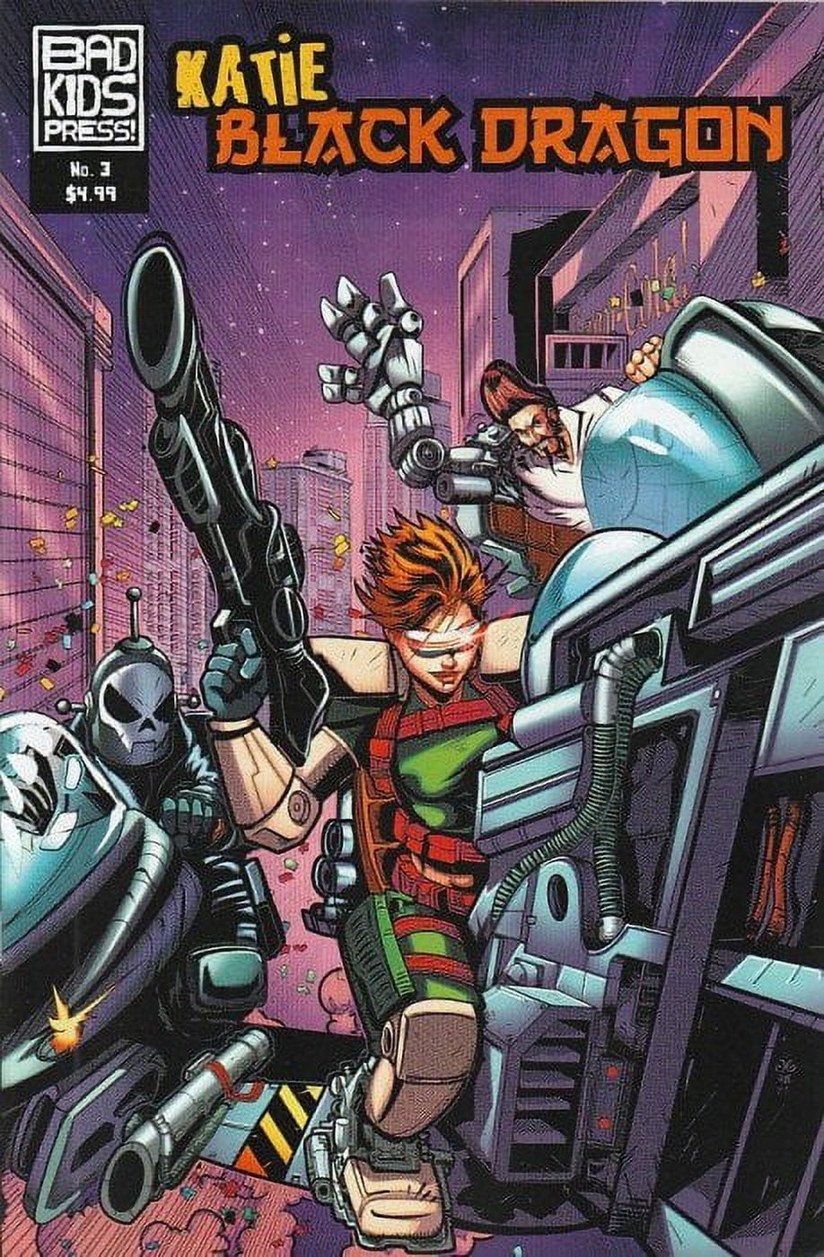 Katie Black Dragon #3 VF ; Bad Kids Comic Book - Walmart.com