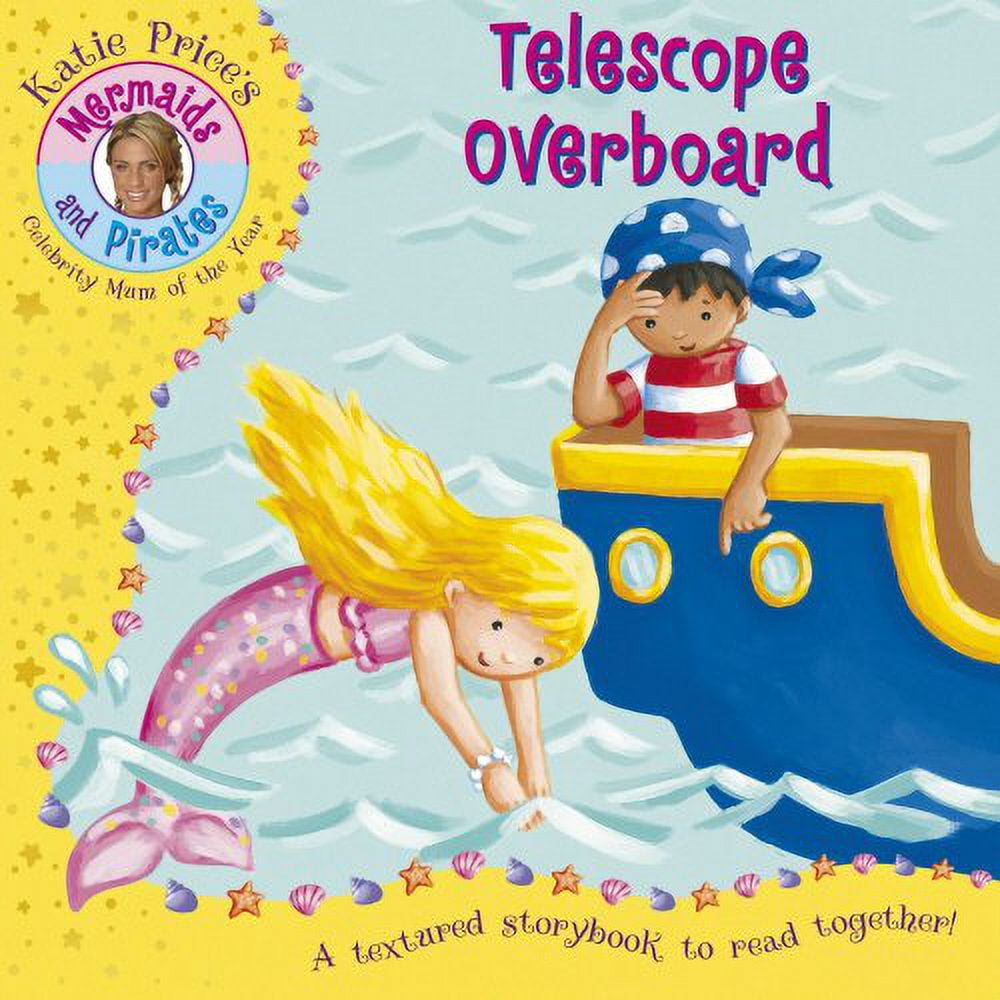 Pre-Owned Katie Price Mermaids & Pirates Telescope Overboard: An ...
