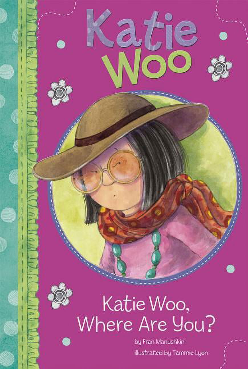 Katie Woo Katie Woo, Where Are You?, (Paperback) - Walmart.com