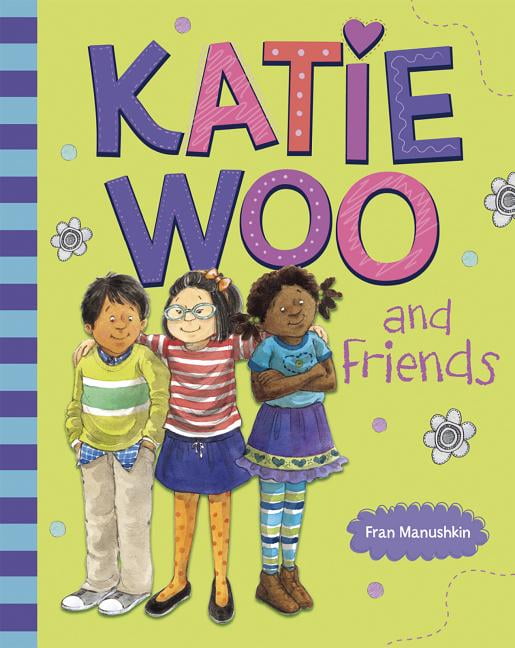 Katie Woo Katie Woo and Friends, (Paperback) - Walmart.com