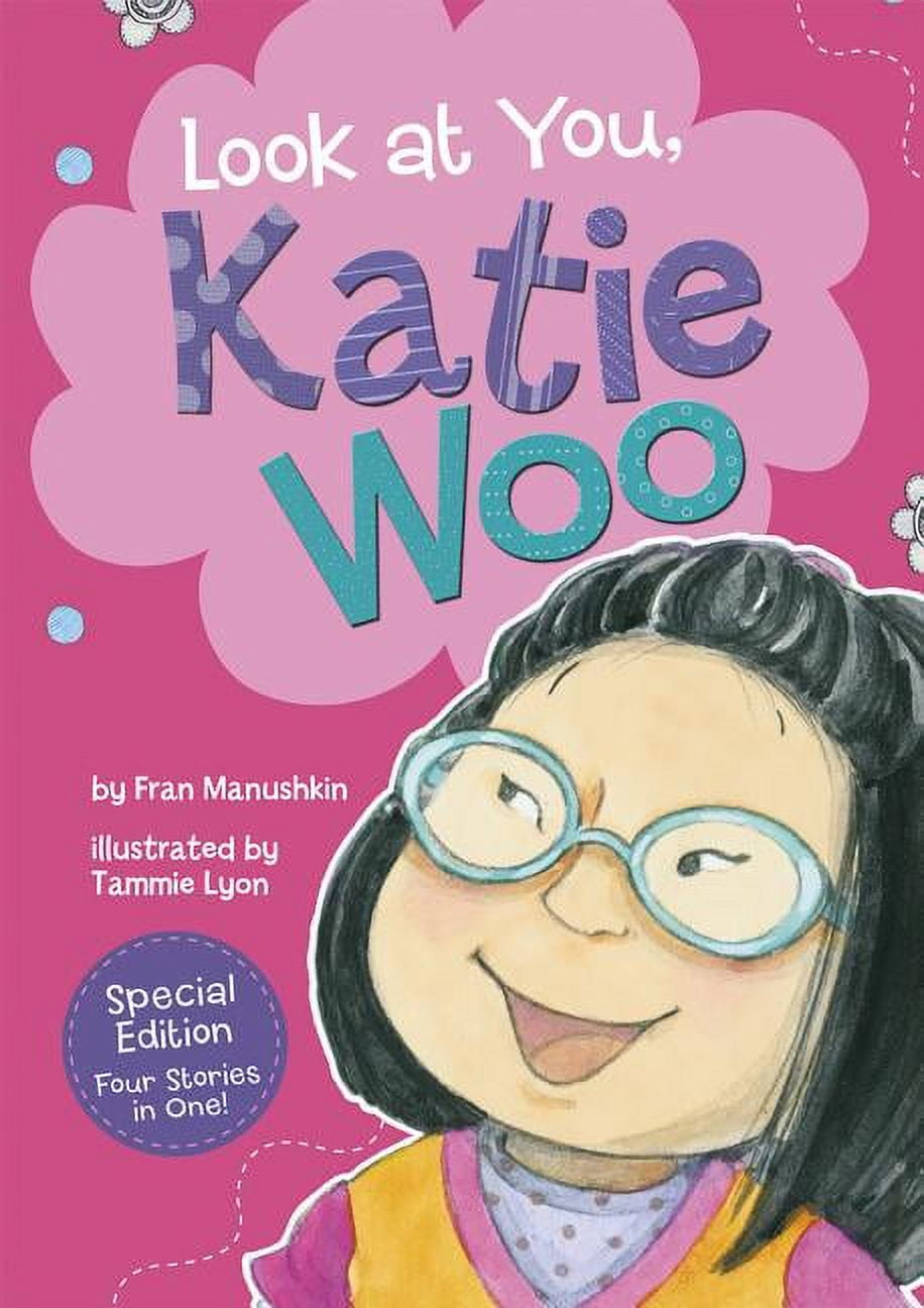 Katie Woo: Look at You, Katie Woo! (Other) - Walmart.com
