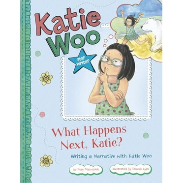 Katie Woo: Star Writer: It Doesn't Need to Rhyme, Katie : Writing a ...