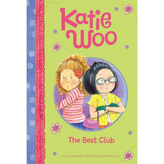 Katie Woo: The Best Club (Hardcover) - Walmart.com
