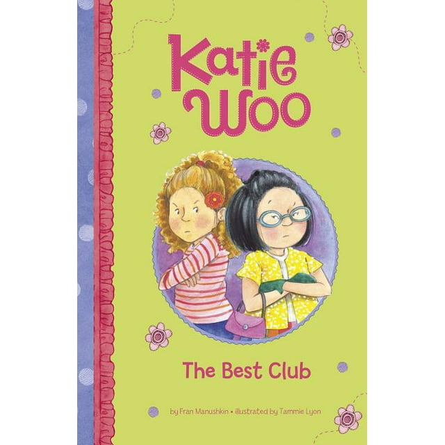 Katie Woo: The Best Club (Hardcover) - Walmart.com