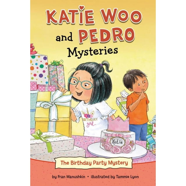 Katie Woo and Pedro Mysteries The Birthday Party Mystery, (Paperback ...