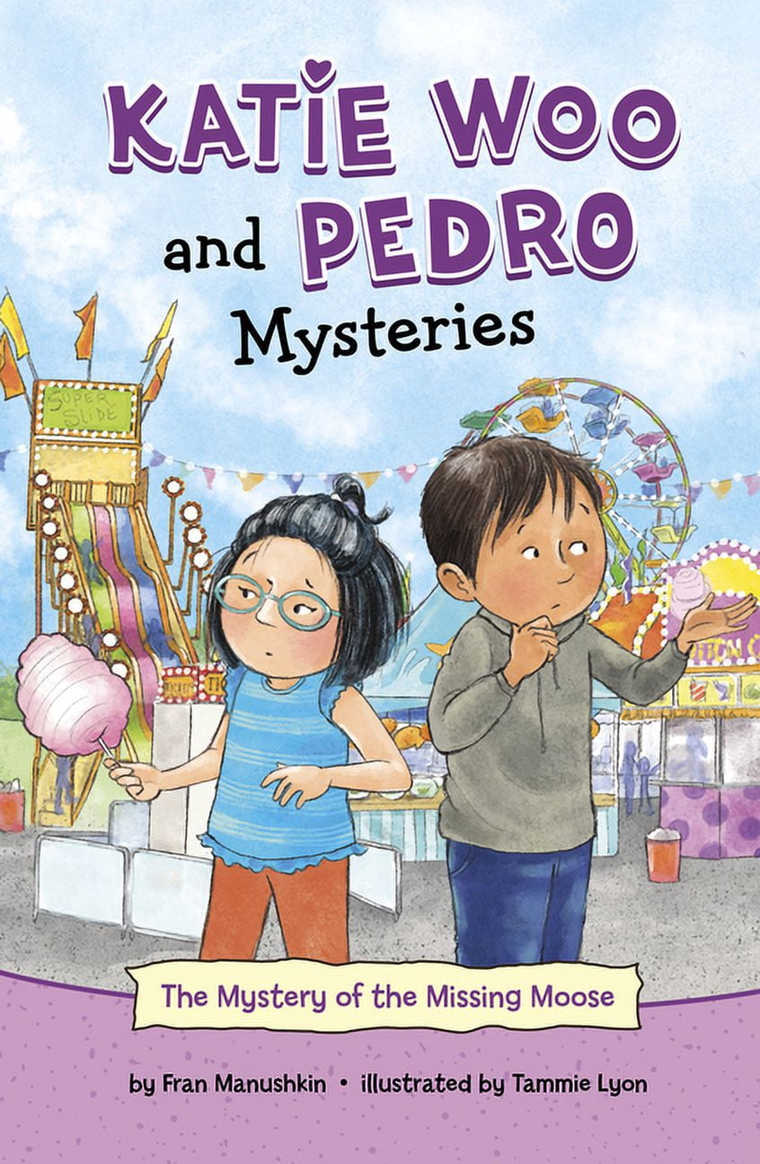 Katie Woo and Pedro Mysteries The Mystery of the Missing Moose ...