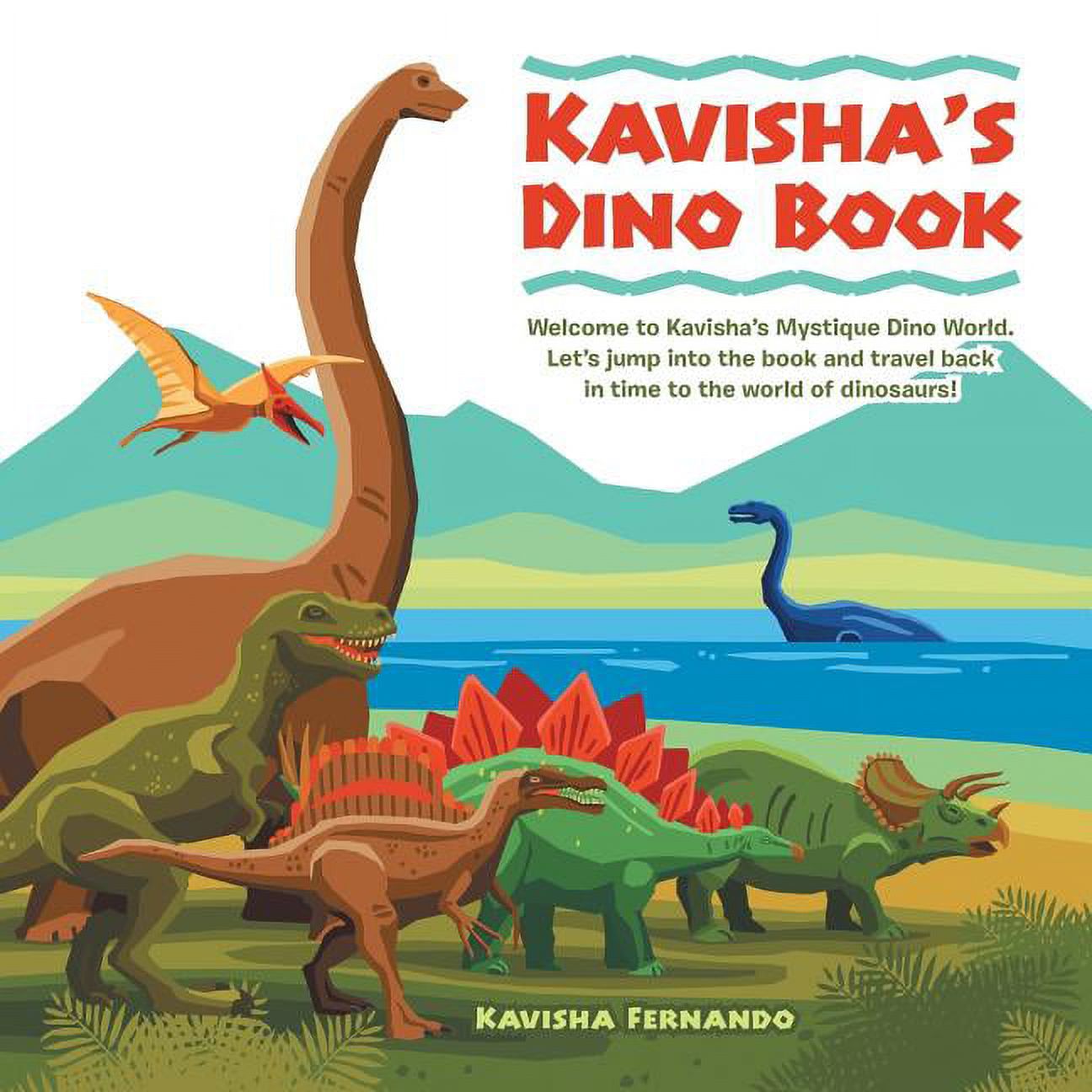 Kavisha's Dino Book: Welcome to Kavisha's Mystique Dino World. Let's ...
