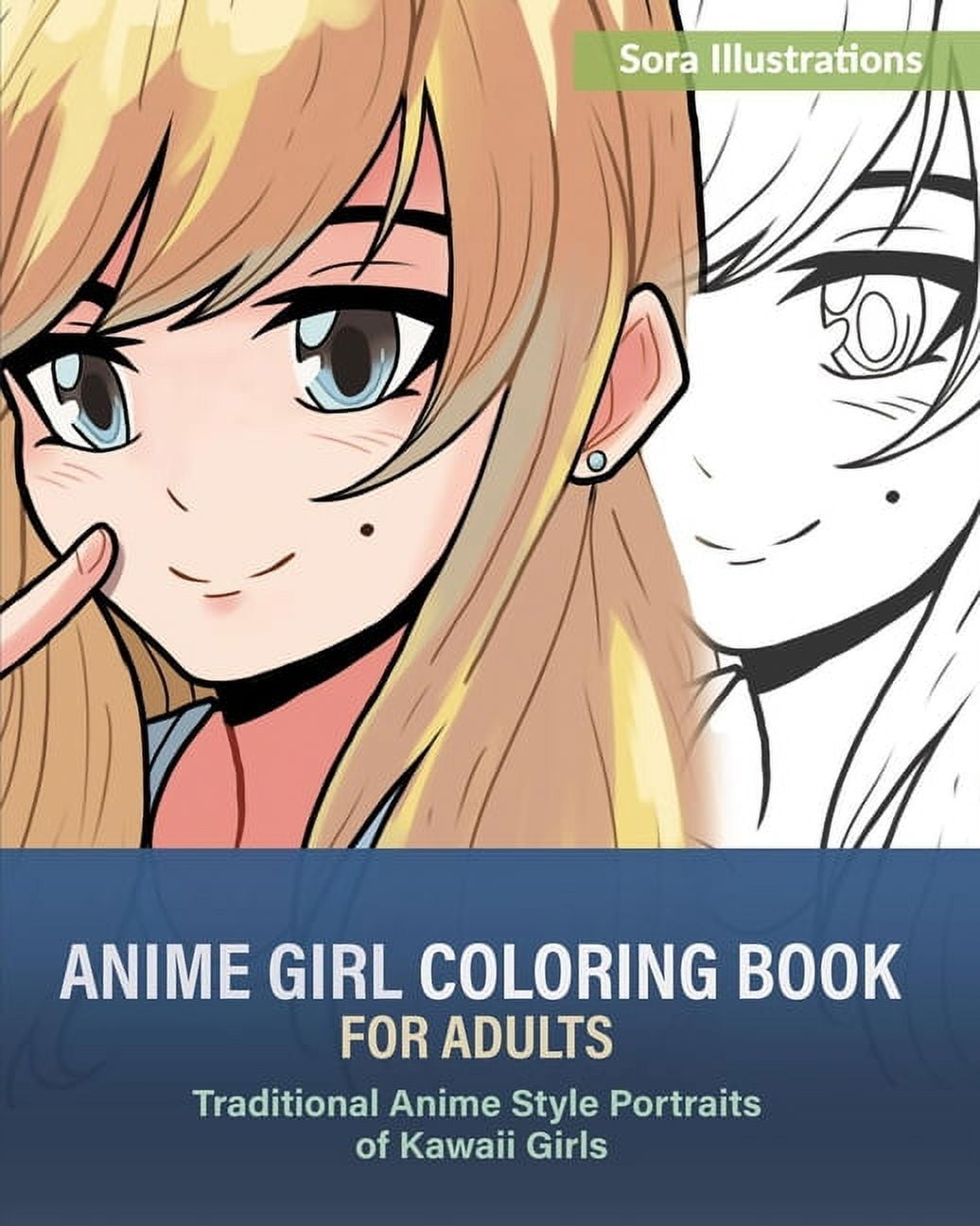 Kawaii Coloring Anime Girl Coloring Book for Adults: Traditional Anime ...