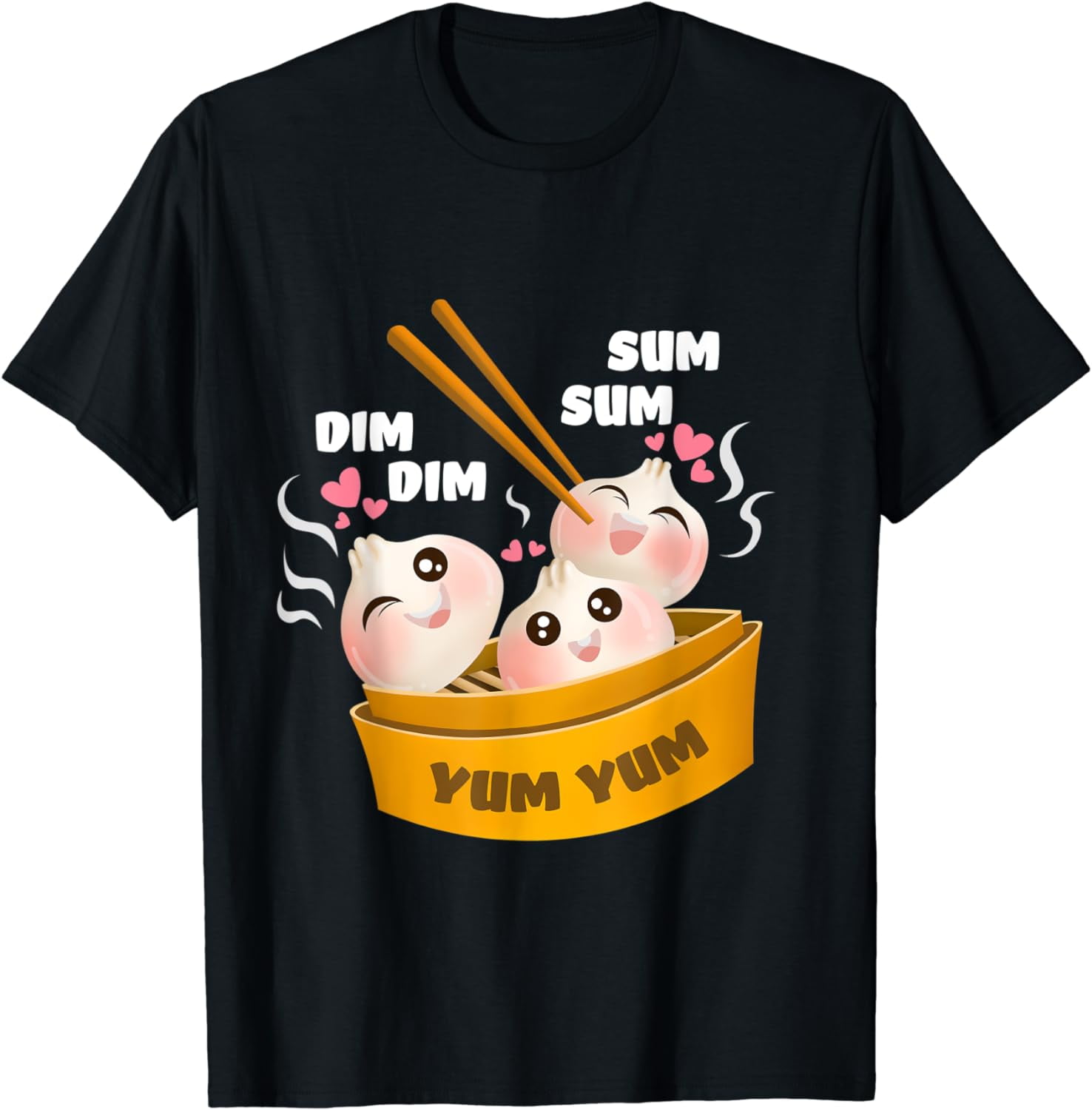 Kawaii Dim Sum Yum Tee Funny Asian Food Pun Foodie Chinese T-Shirt ...