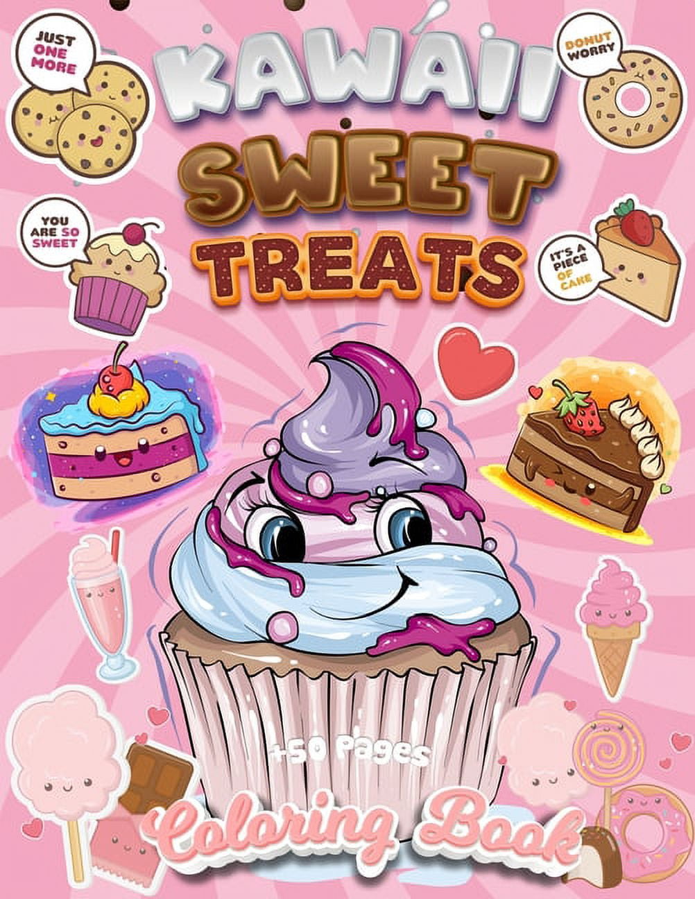 Kawaii Sweet Treats Coloring Book: +50 Adorable Sweet Treats Coloring ...