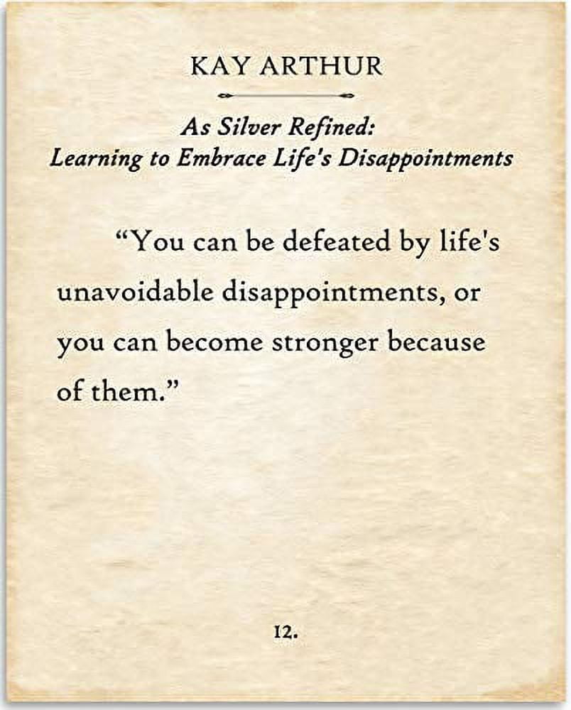 Kay Arthur - You Can Be Defeated By Life's Unavoidable Disappointments ...