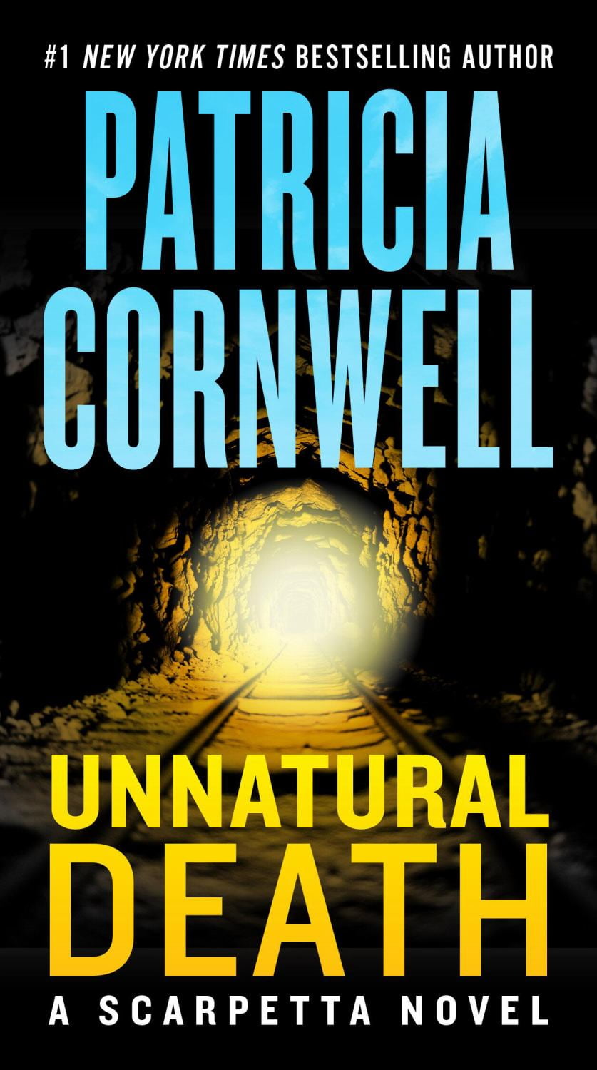 Unnatural Death: A Scarpetta Novel (Paperback) - Walmart.com