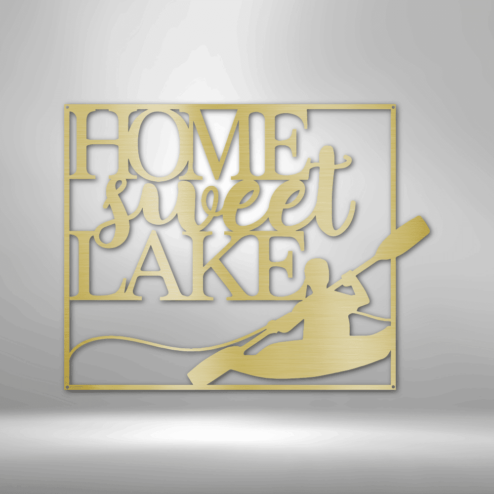 Kayaking Home Sweet Lake Steel Sign Laser Cut Powder Coated Home ...