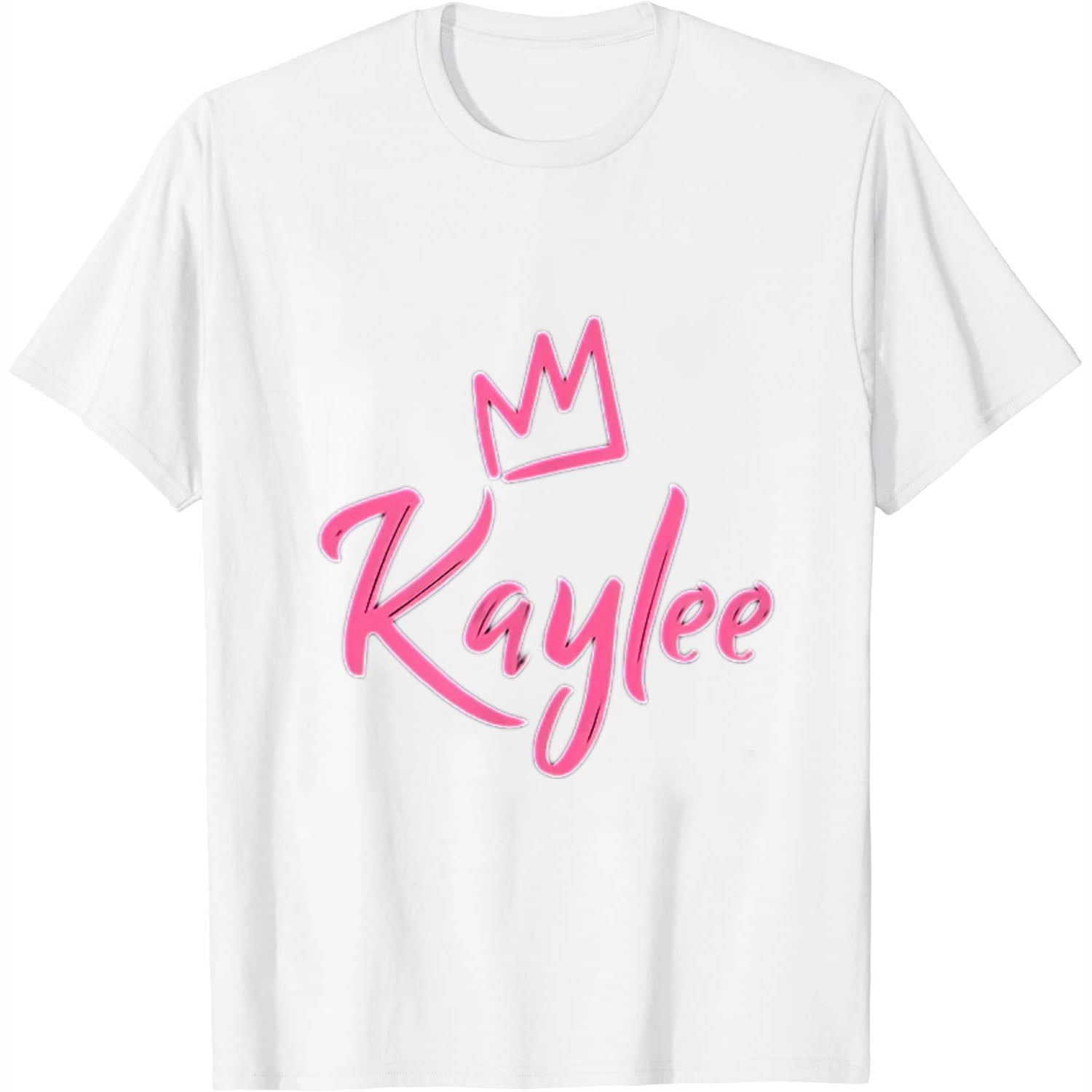 Kaylee the Queen / Pink Crown & Name for Women Called Kaylee T-Shirt ...