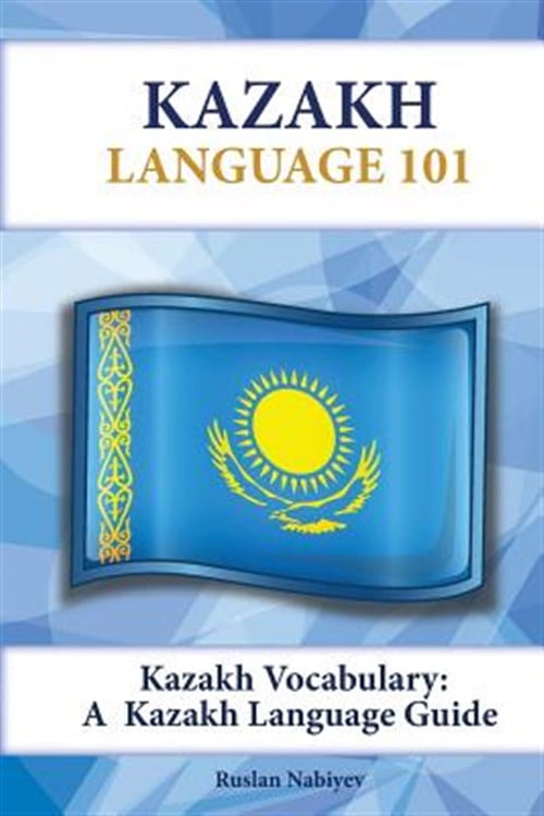 Pre-Owned Kazakh Vocabulary: A Kazakh Language Guide - Walmart.com