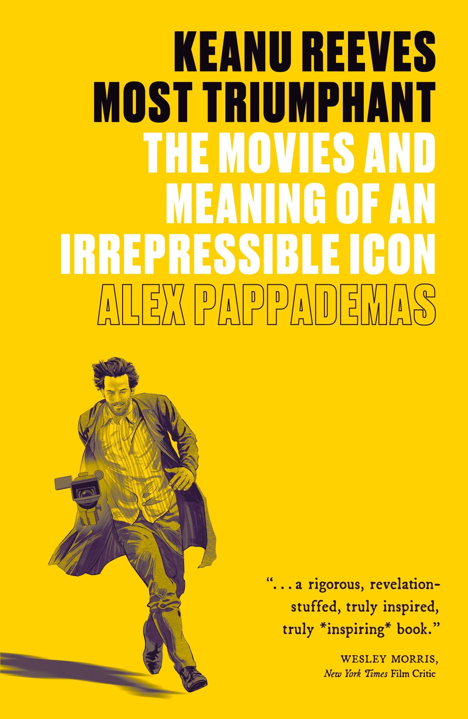 Keanu Reeves: Most Triumphant : The Movies and Meaning of an ...