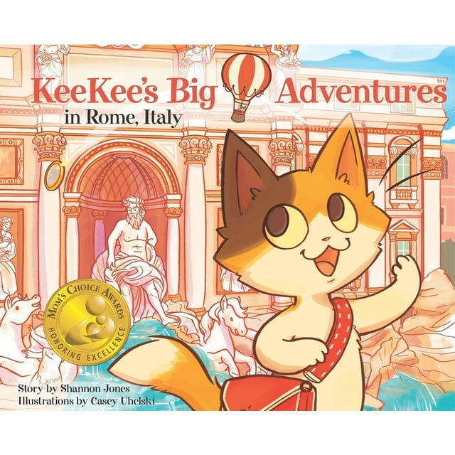 KeeKee's Big Adventures in Rome, Italy (Hardcover) by Shannon Jones ...