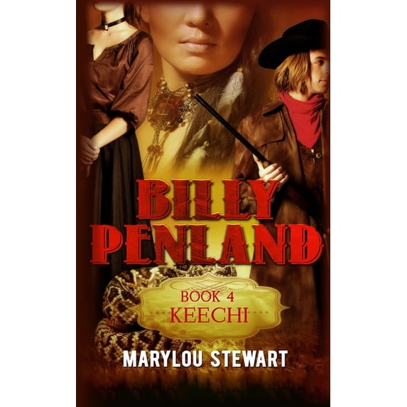 The Penland Keechi: Billy Penland Book 4, Book 4, (Paperback) - Walmart.com