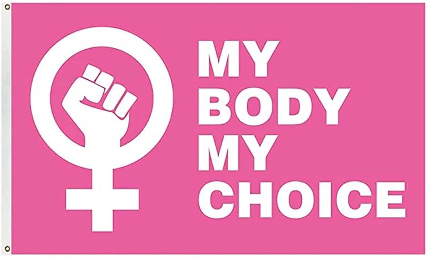 Keep Abortion Legal My Body My Choice Flags 3x5 Ft, Feminism Women ...