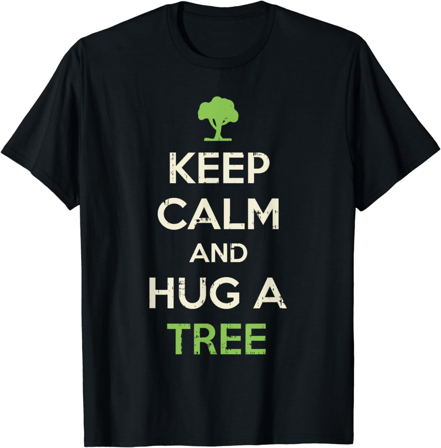 Keep Calm And Hug A Tree Shirt Funny Earth Day Nature Lover T-Shirt ...
