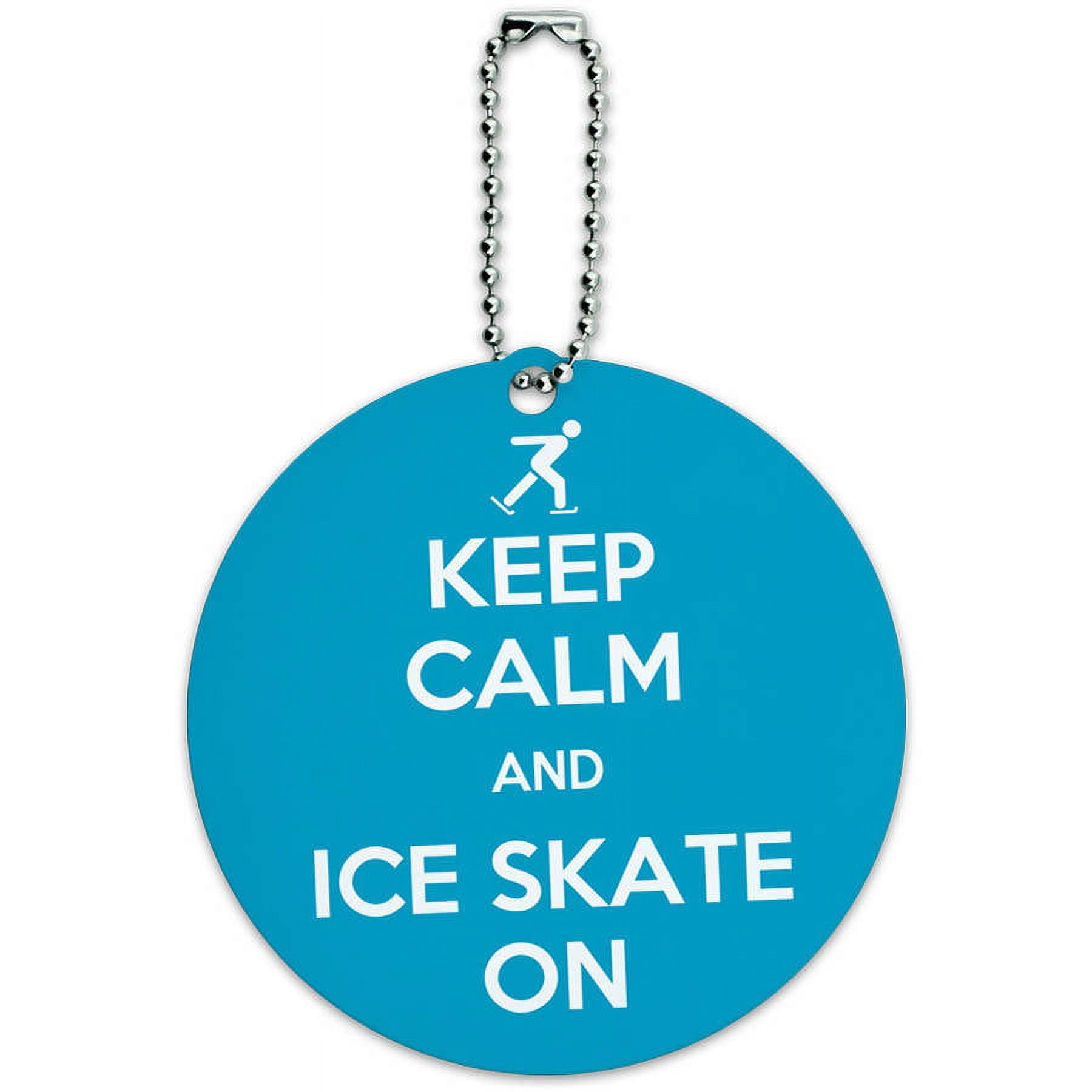 Keep Calm And Ice Skate On Skating Round Luggage ID Tag Card for ...