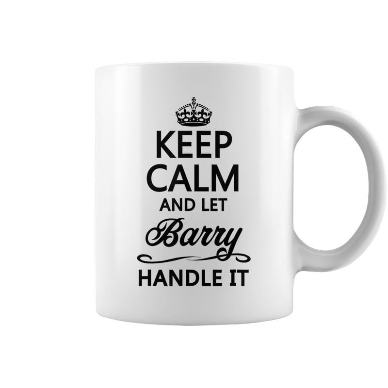 Keep Calm And Let Barry Handle It Name Coffee Mugs - Walmart.com