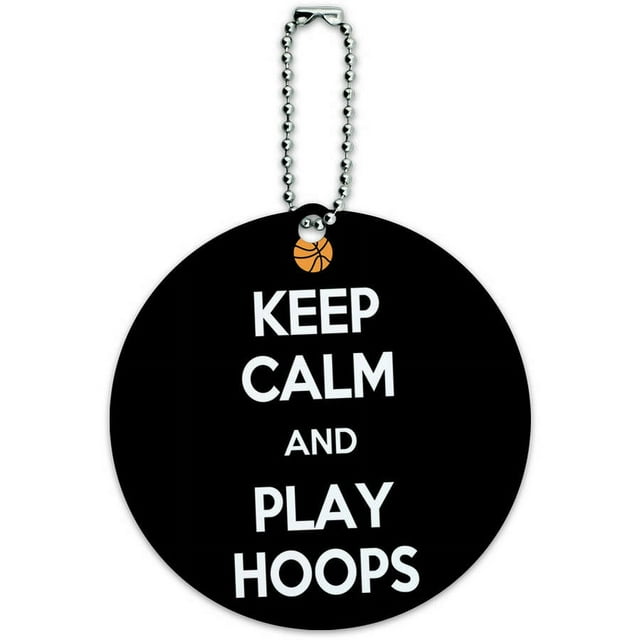 Keep Calm And Play Hoops Basketball Round Luggage ID Tag Card for ...