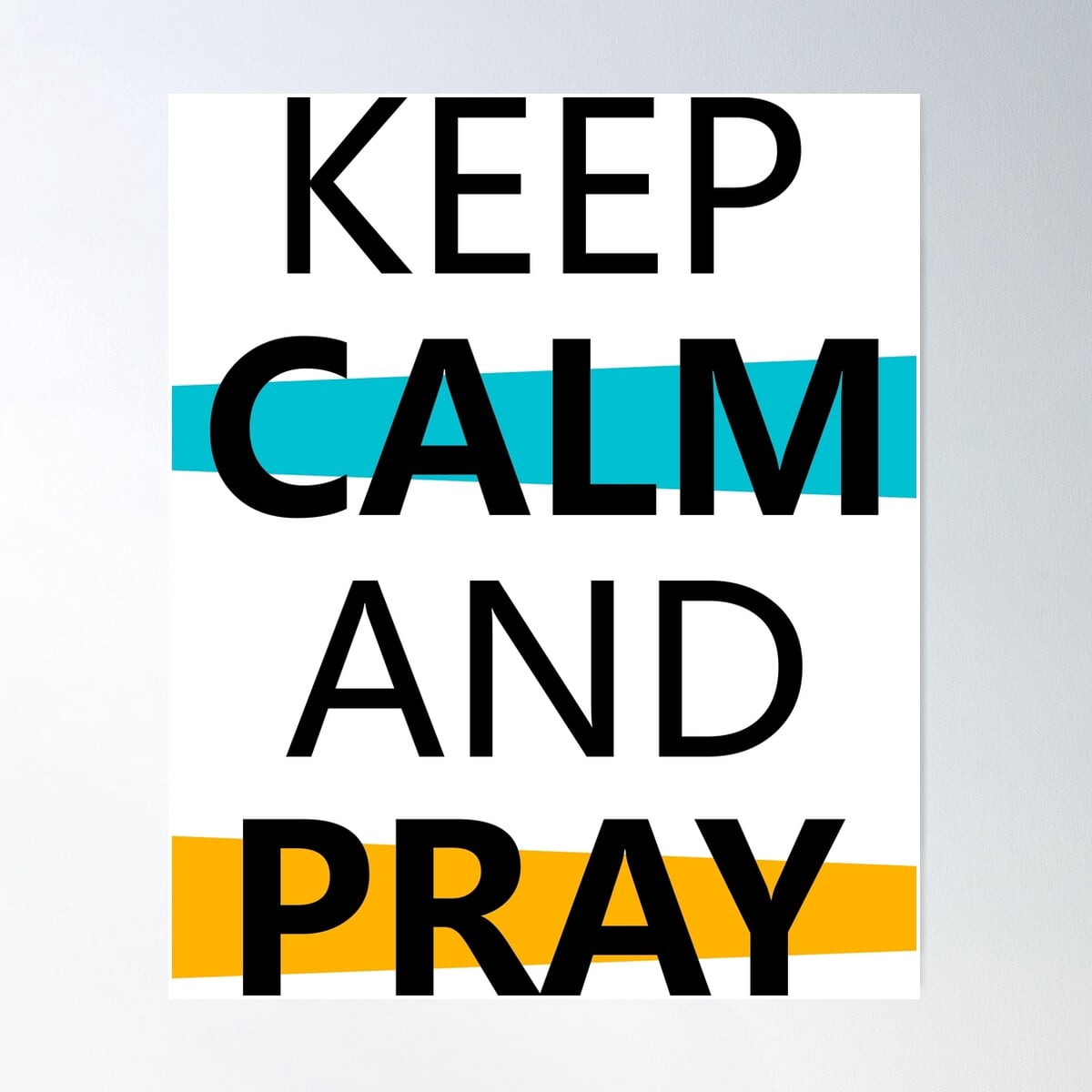 Keep Calm And Pray, Christian Quote, Christian, Faith, Prayer Poster ...
