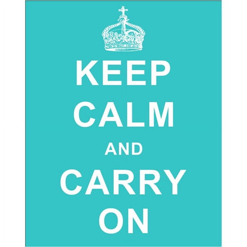 Keep Calm And Carry On Poster