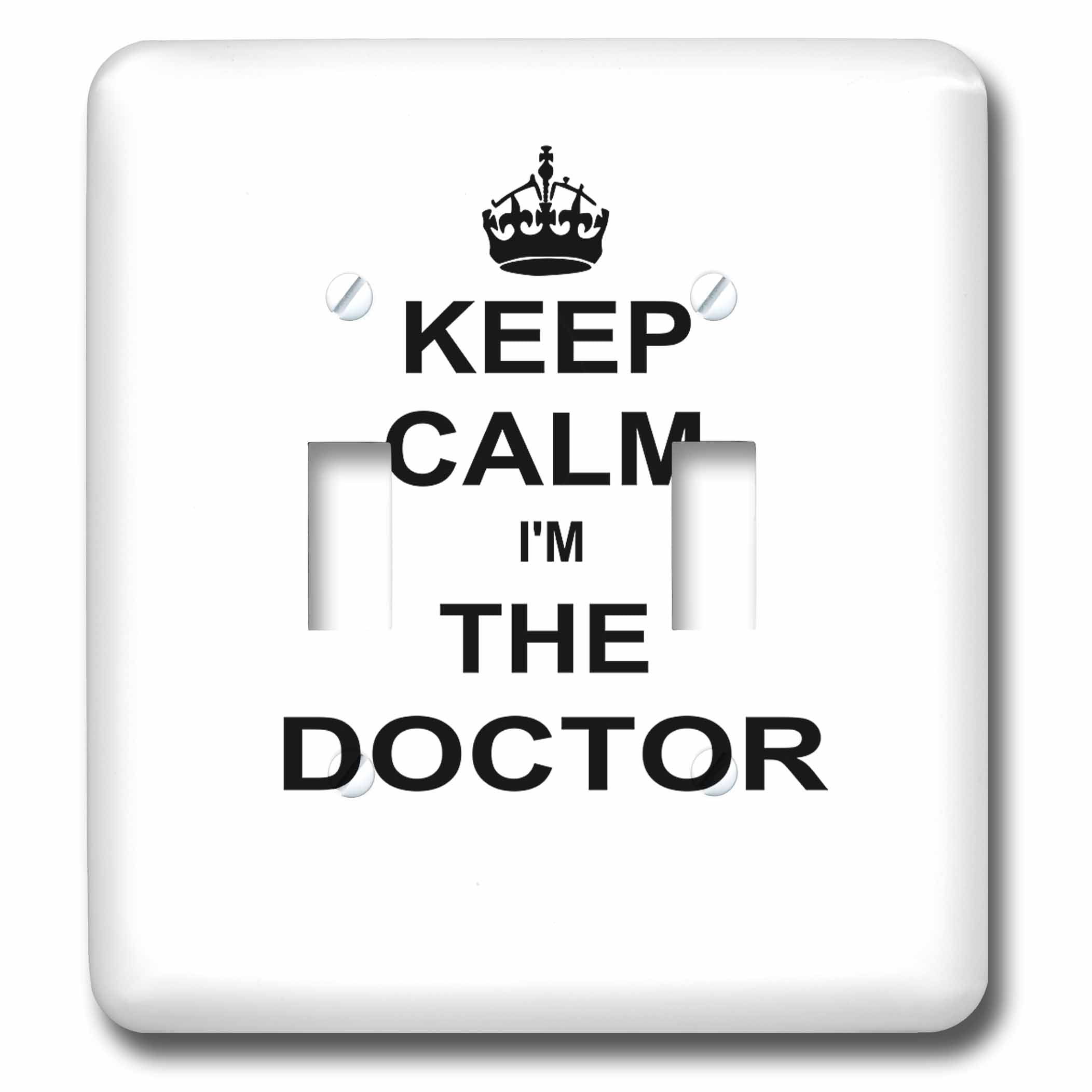 Keep Calm I am the Doctor - Dr and proud - fun humorous funny humor im ...