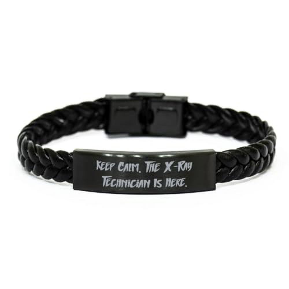 Keep Calm. The X-Ray. Braided Leather Bracelet, X-ray technician ...