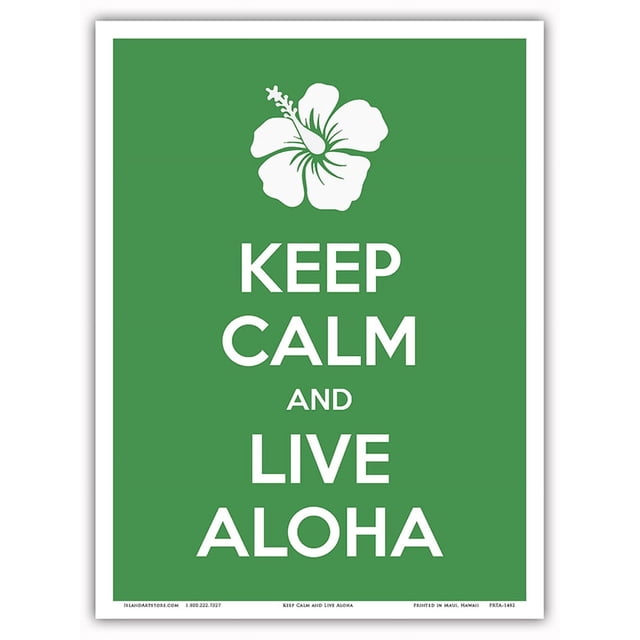 Keep Calm and Live Aloha - Vintage Hawaiian Poster - Master Art Print ...