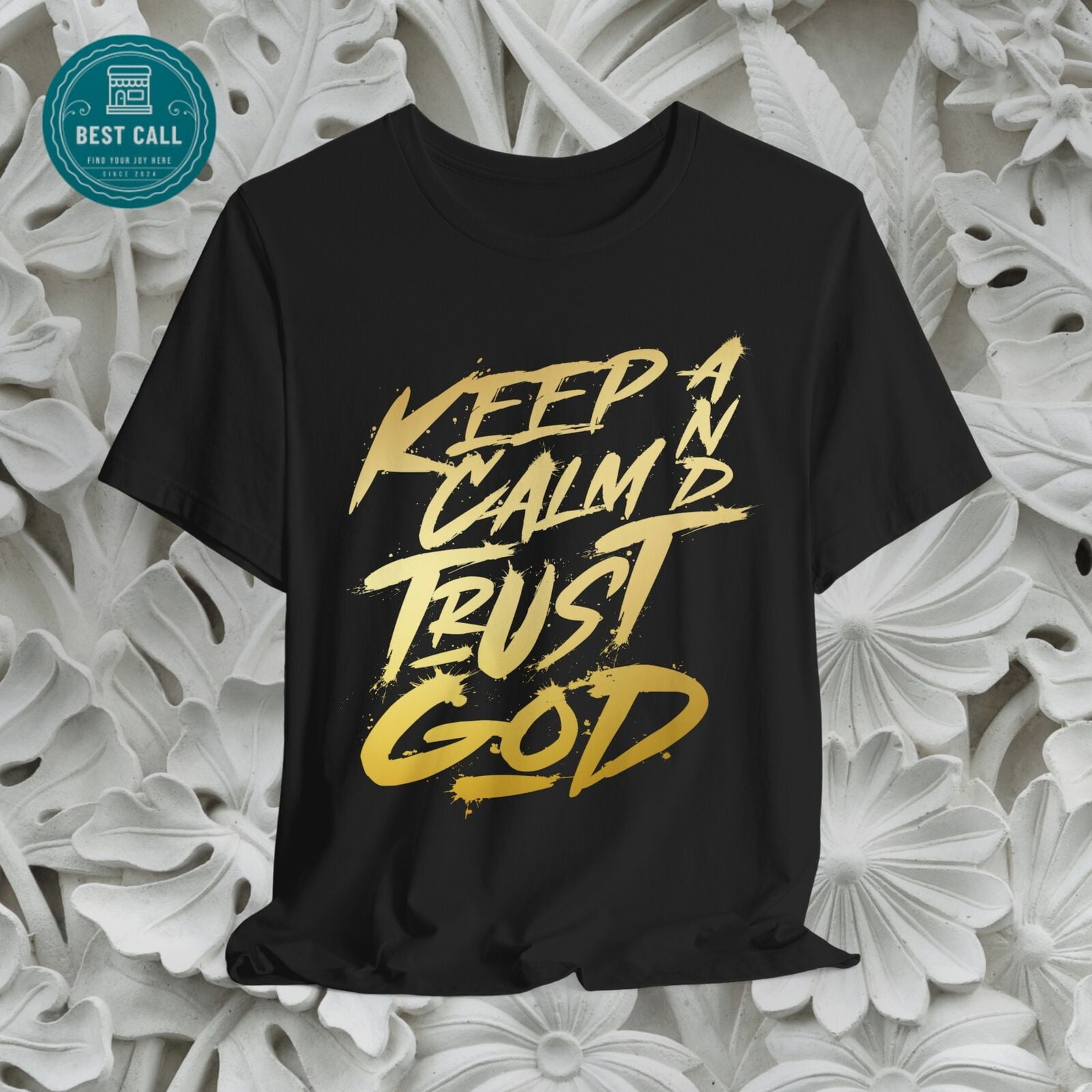 Keep Calm and Trust God, Christian T-shirt, Bible Verse, Church, faith ...