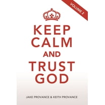 Keep Calm and Trust God (Paperback) - Walmart.com